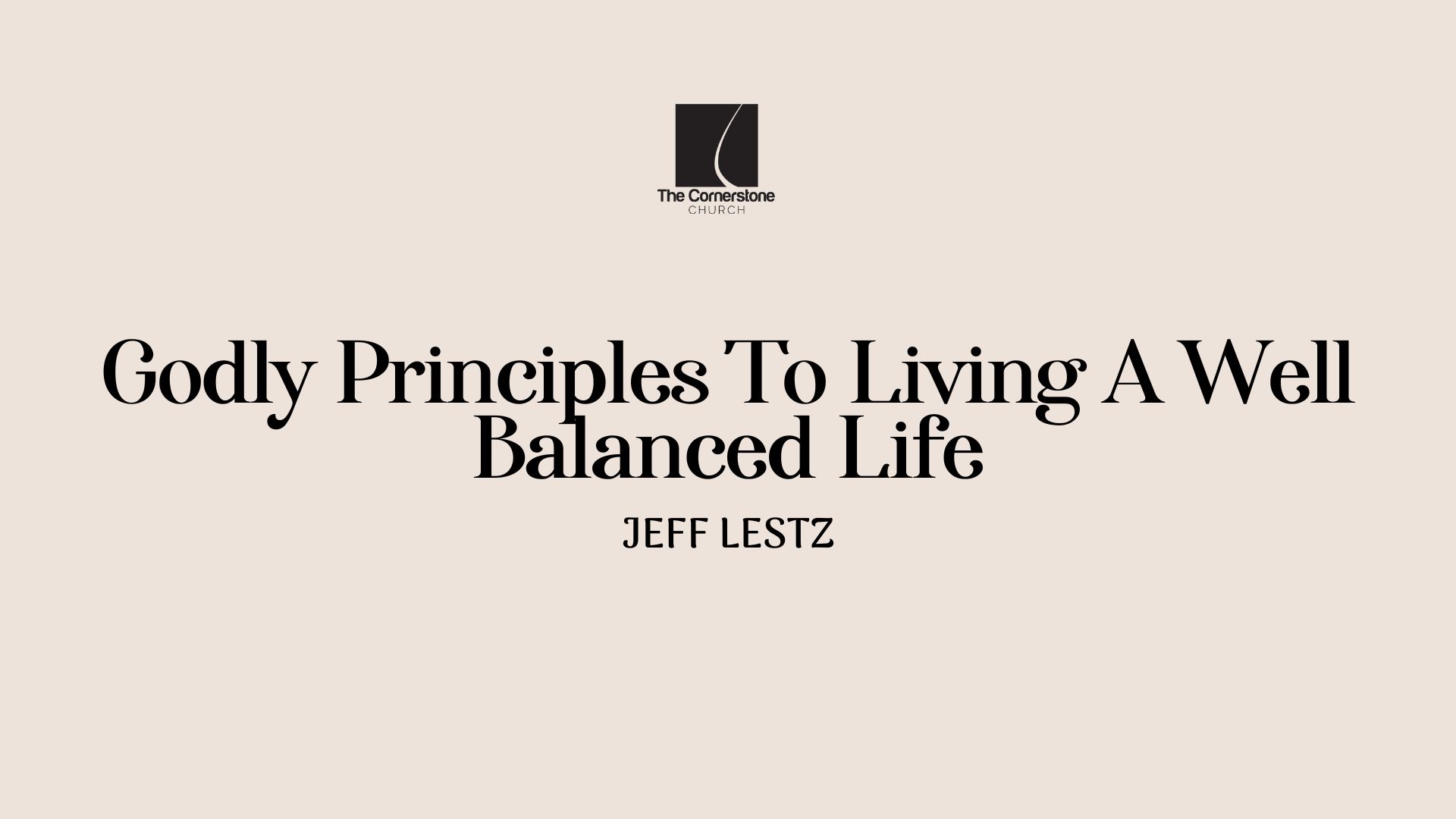 Sermons - The Cornerstone Church