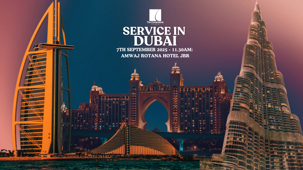 Dubai Church Service | September 2025 - The Cornerstone Church